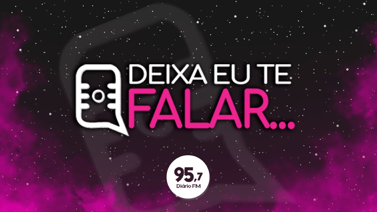 PROGRAMA - DEIXA EU TE FALAR - 09/07/2021 - YouTube