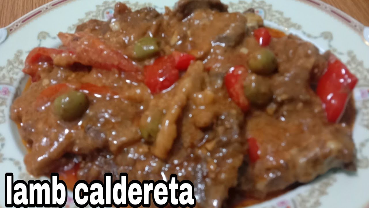 LAMB CALDERETA RECIPE || THE BEST LAMB CALDERETA FOR ALL KINDS OF ...
