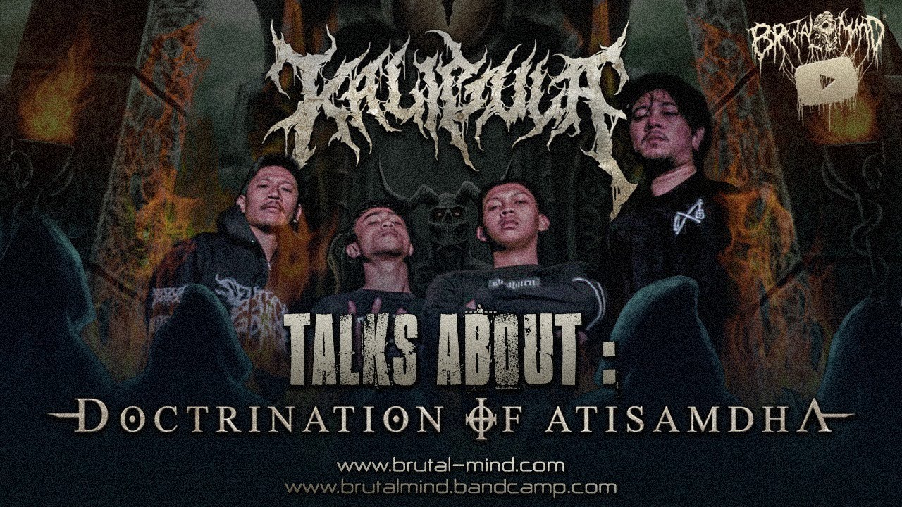 KALIGULA | TALKS ABOUT : DOCTRINATION OF ATISAMDHA | ALBUM | INDONESIA ...