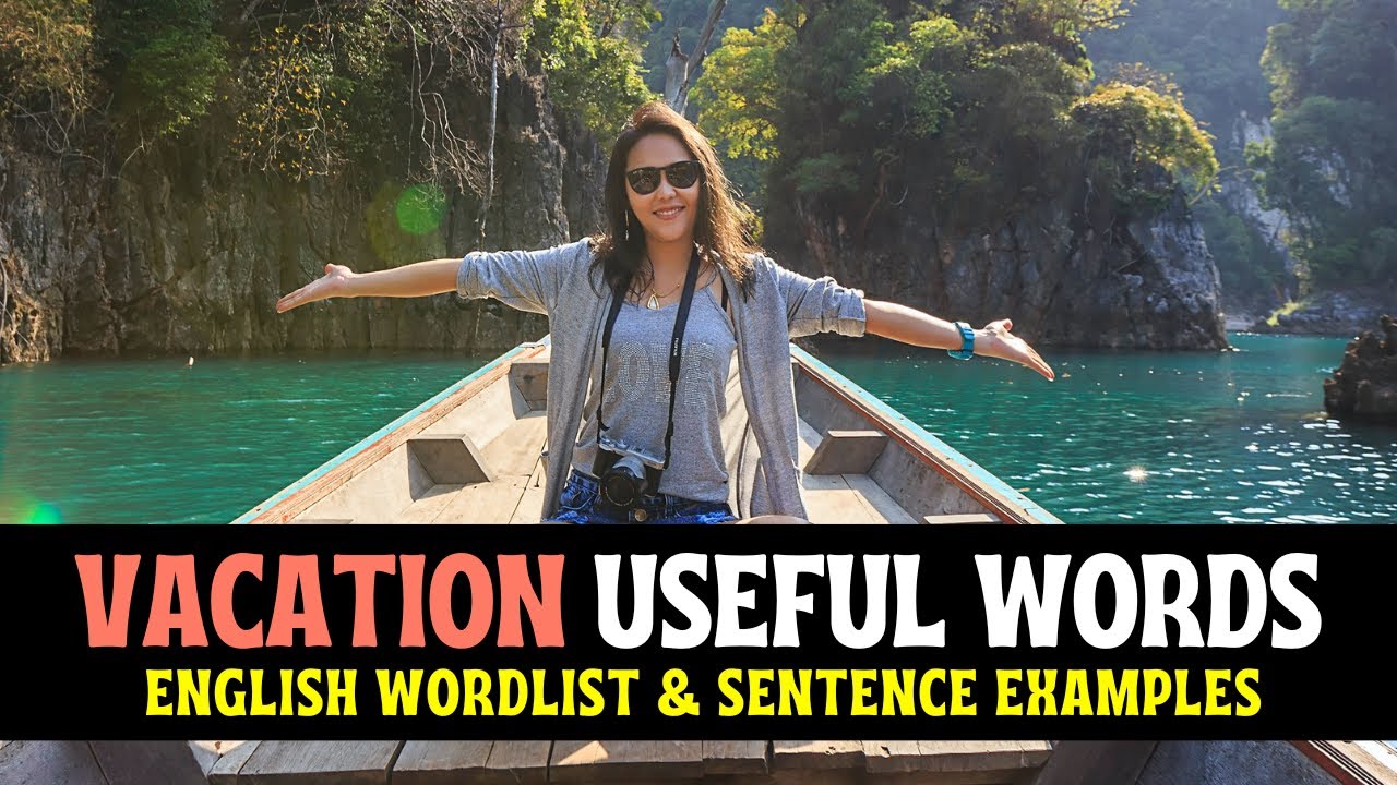 🏝️ Vacation Vocabulary in English | Wordlist + Sentence Examples ...
