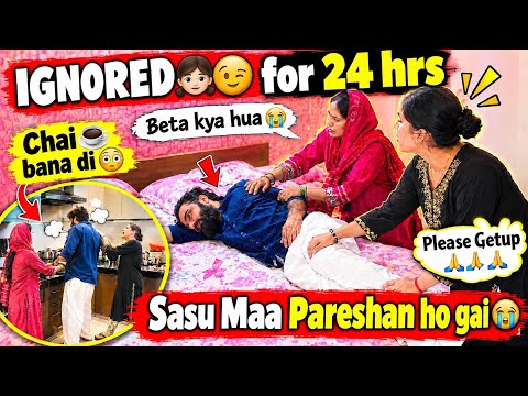IGNORING Soniya for 24 hrs Prank | Sasu Maa OP++ | epic reaction 😂