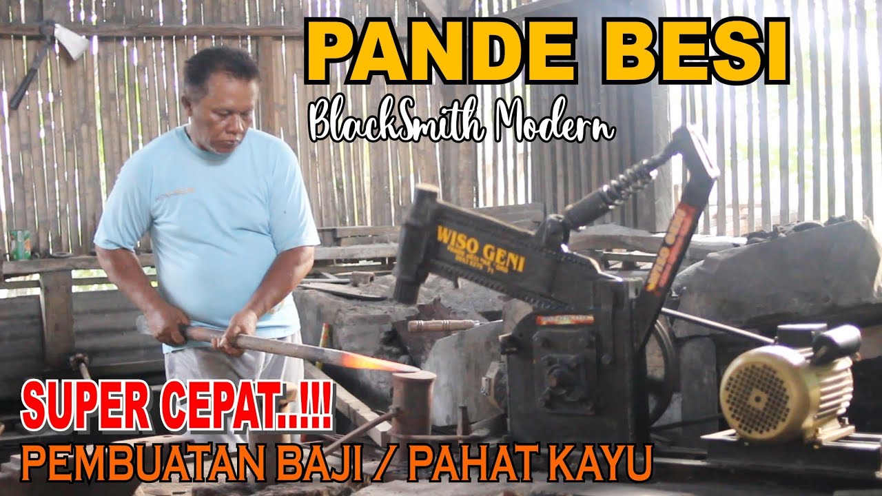 PANDE BESI MODERN 🔥 ~ PEMBUATAN PAHAT KAYU / BAJI || Blacksmith Modern ...