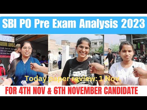 SBI PO Pre Analysis 2023 | SBI PO Phase 1 paper review 1 November Today ...