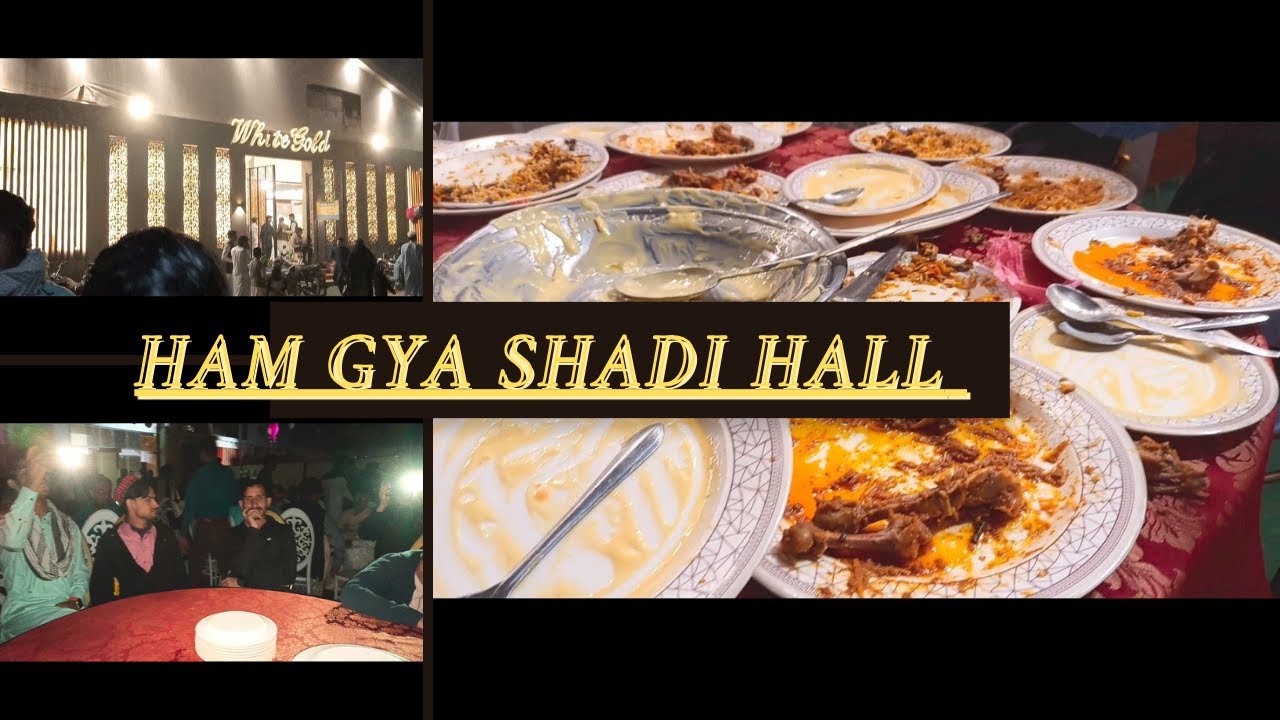 Ham gya ta shadi hall bhot enjoy Kiya🍽️🤗/ Haider hk vlog - YouTube