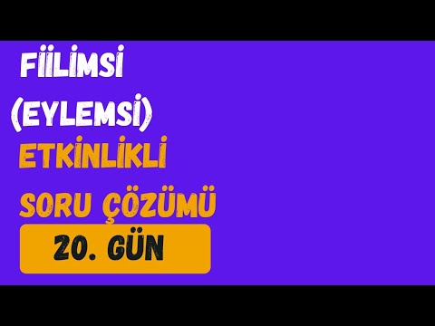 FİİLİMSİ ( EYLEMSİ ) SORU ÇÖZÜMÜ | TYT TÜRKÇE KAMPI 20. GÜN #yks2025 # ...