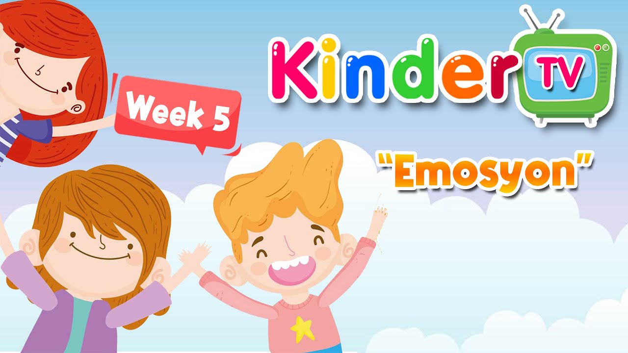 [Q1] KINDERGARTEN - WEEK 5 (Iba't ibang Emosyon) - YouTube