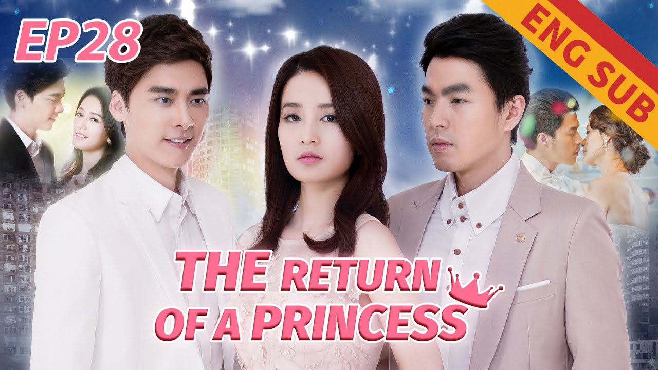 [Romance] The Return of A Princess EP28 | Li Qin, Li Yifeng, Li Wei｜ENG SUB - YouTube