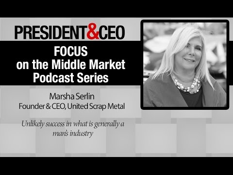 FOCUS on the Middle Market: Marsha Serlin, CEO and Founder, United ...