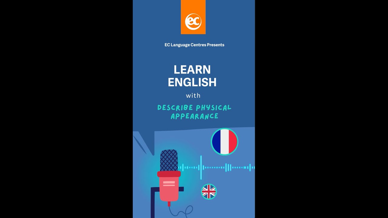 Phrases que vous pouvez utiliser pour décrire votre apparence physique ...