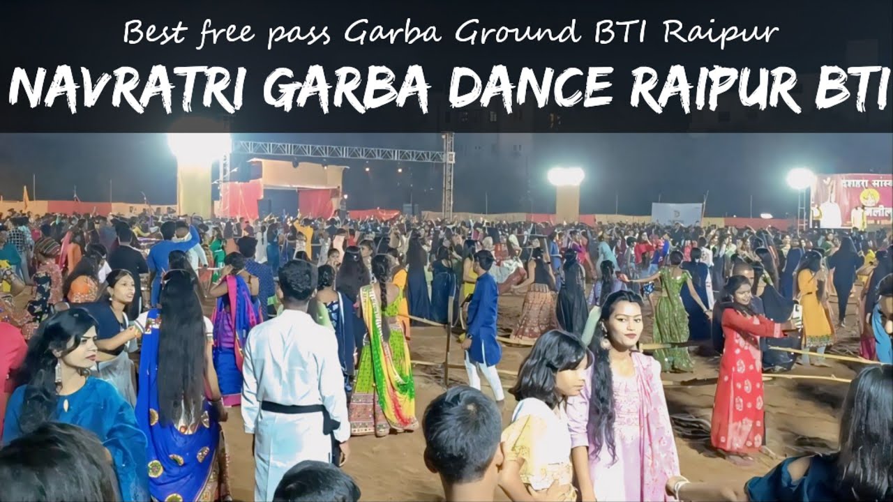 Navratri Garba Dance BTI ground Raipur || Best Garba Dance Raipur ...
