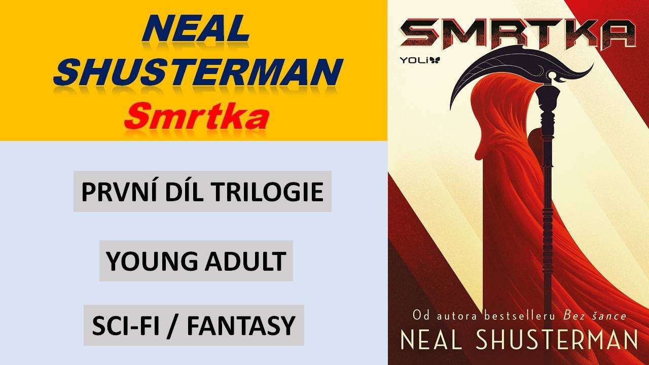 NEAL SHUSTERMAN - Smrtka - YouTube