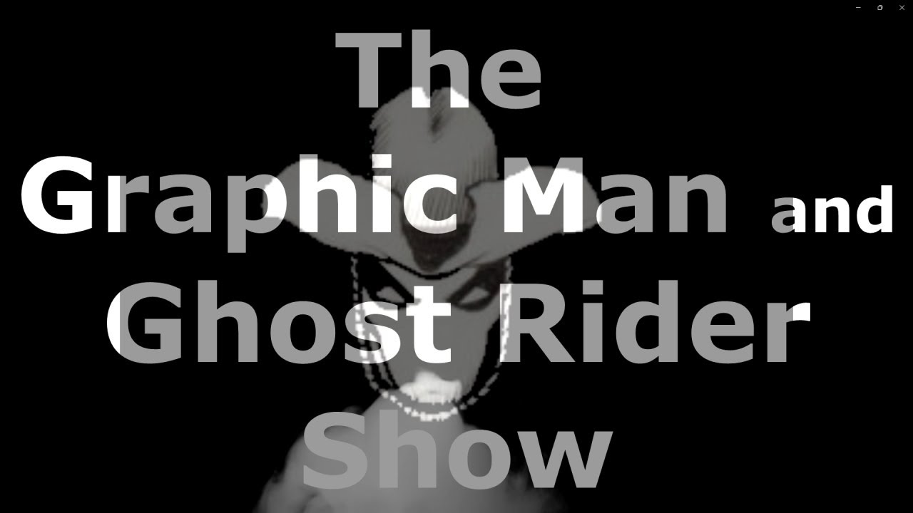 The Graphic Man and Ghost Rider Show. Episode 1 PhotoCopy Books from E ...