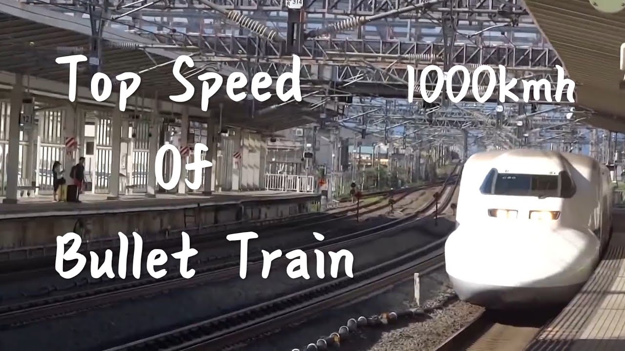 Bullet Train Top Speed🔥🔥🔥🔥(1000kmh) - YouTube