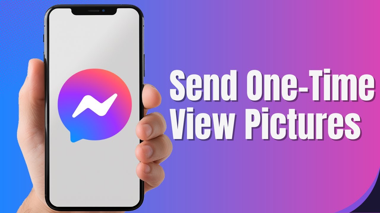 How to Send One-Time View Pictures on Messenger | Messenger Tips 2024 ...