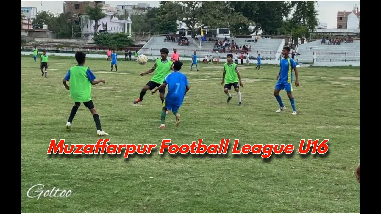 Muzaffarpur Football League U16 Khudiram Bose Stadium 1st day match ...