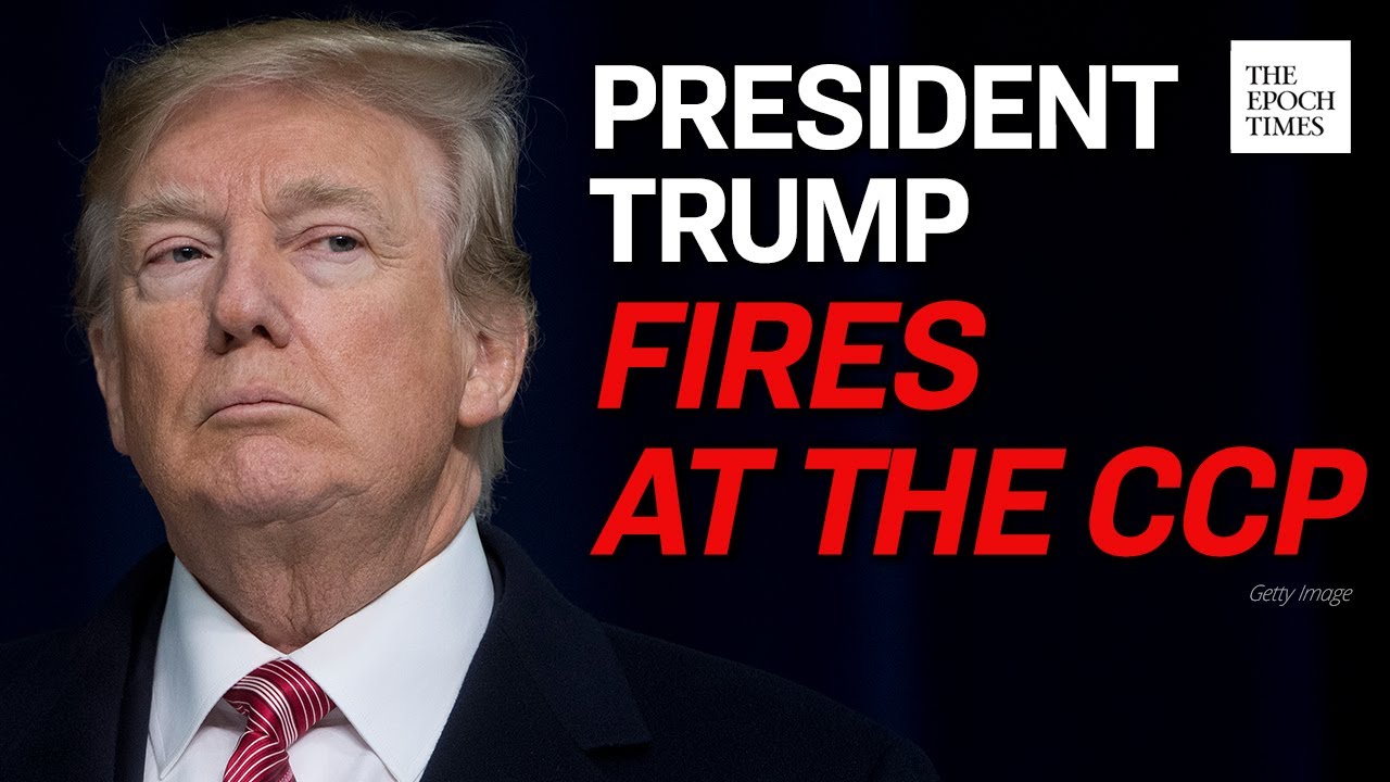 Trump Refutes China’s Narratives and Calls on the CCP to Take ...