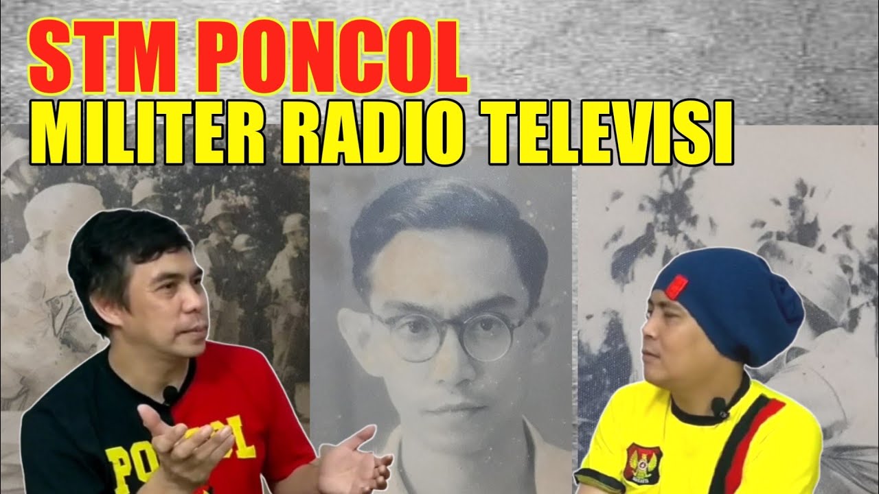 STM PONCOL MILITER RADIO & TELEVISI | PART 1 | STM PONCOL - YouTube