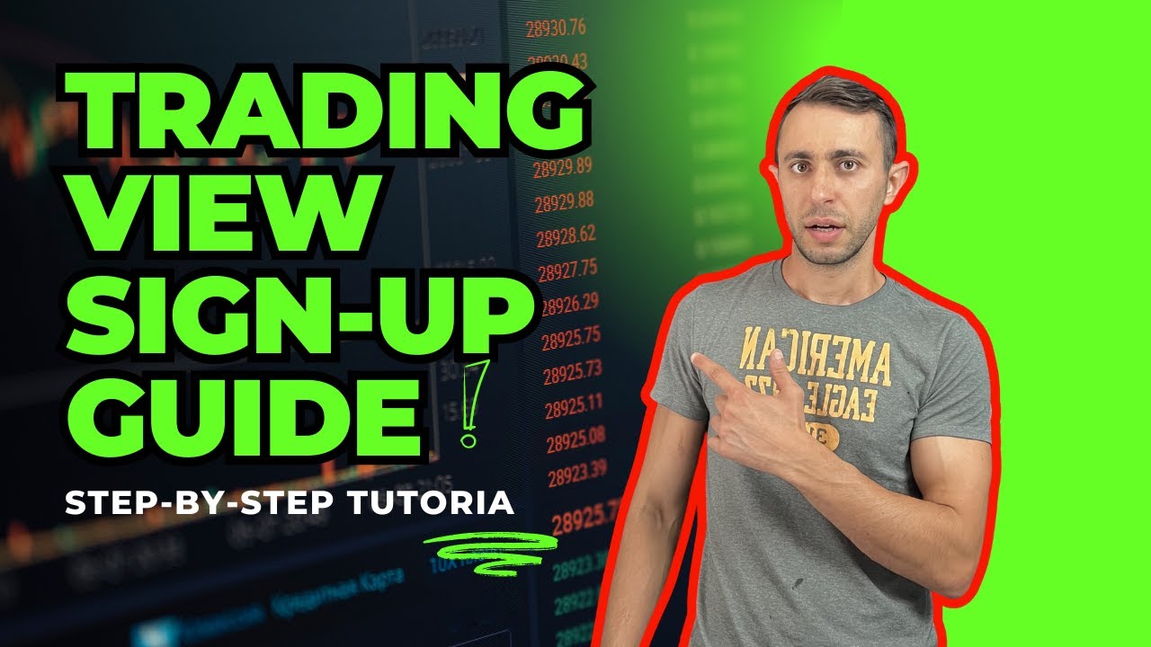How to Sign Up for TradingView: A Step-by-Step Guide - YouTube