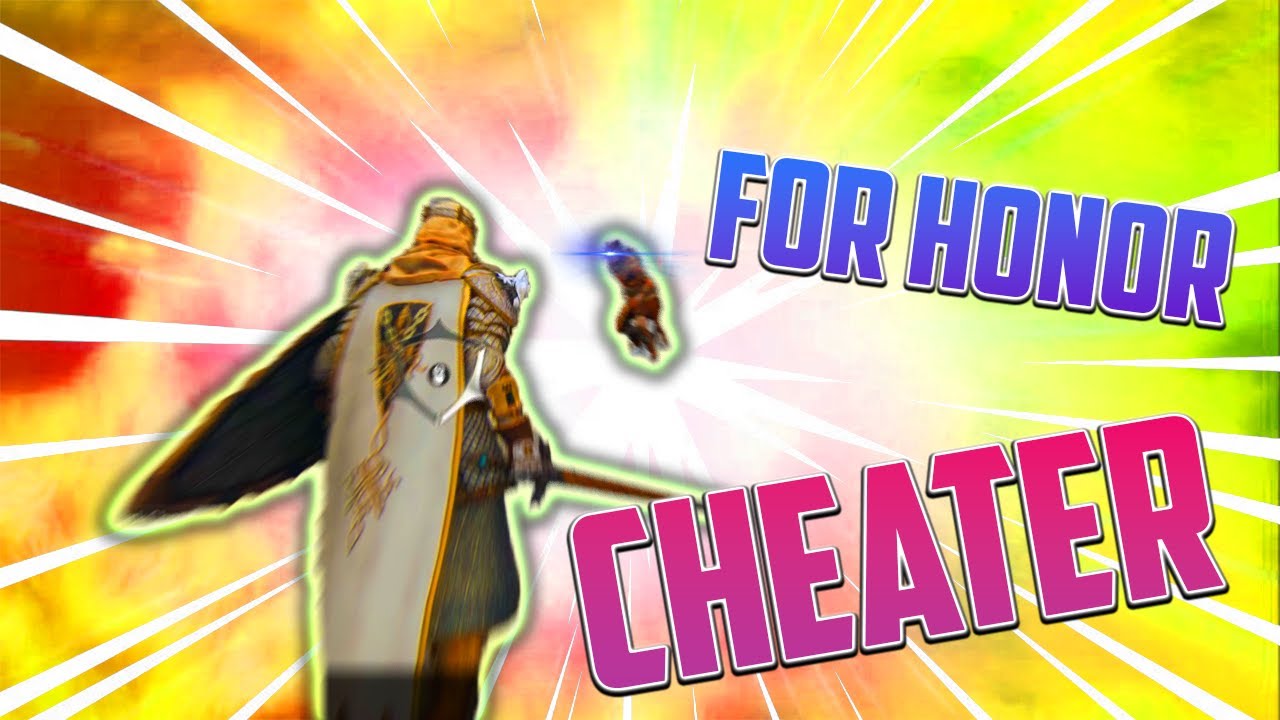 For Honor PC Cheater? - YouTube