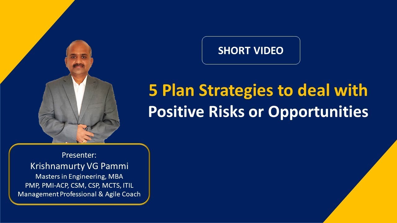 5 Plan Strategies to deal with Positive Risks or Opportunities - YouTube