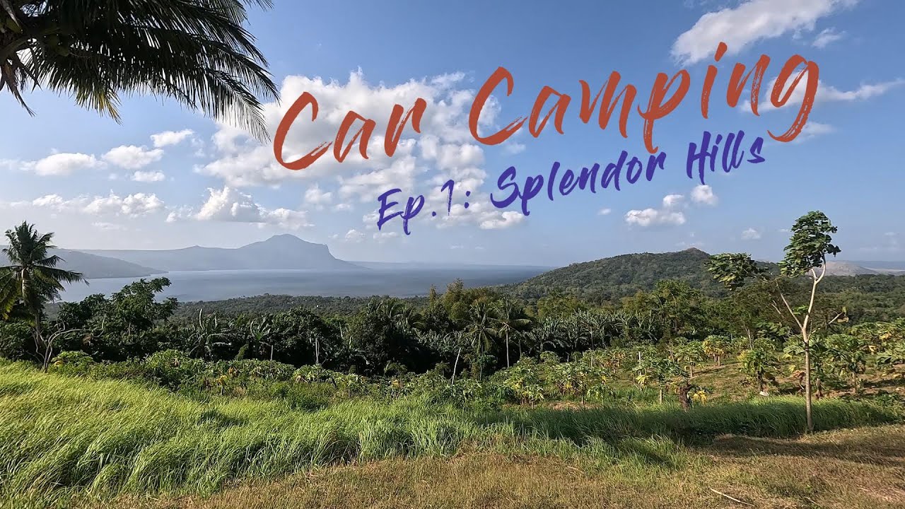 Car Camping | Splendor Hills | - YouTube