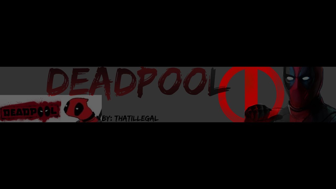Deadpool Youtube Banner - YouTube