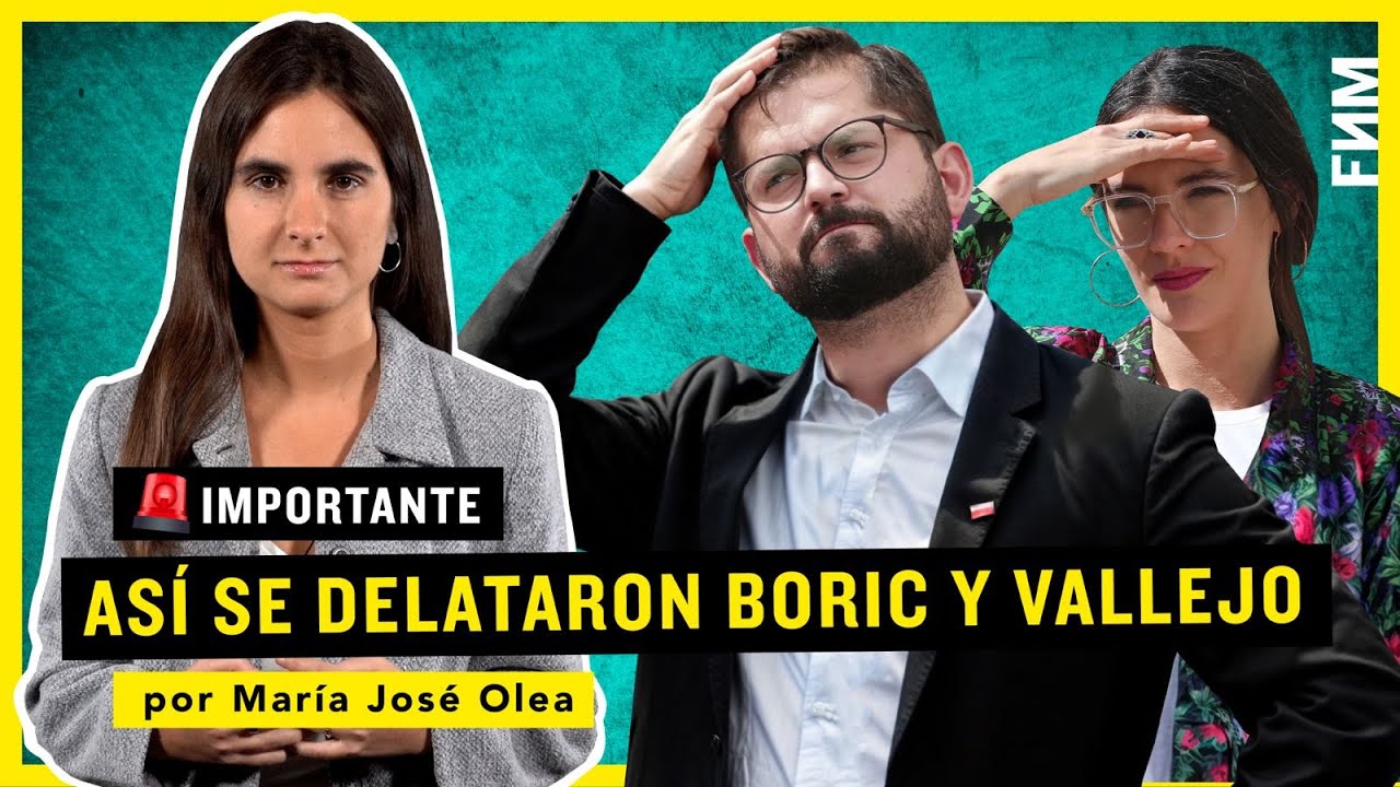 María José Olea: Así se delataron Boric y Vallejo - YouTube