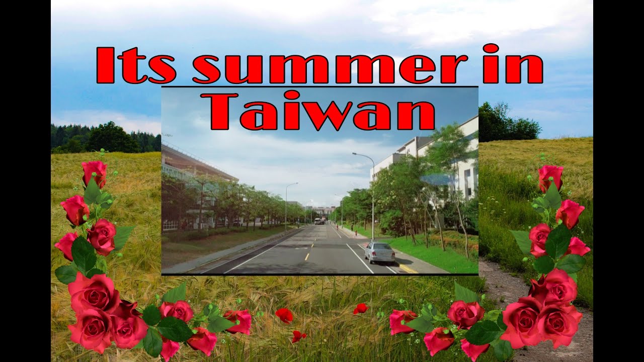 Summer in Taiwan #worktodormitory - YouTube