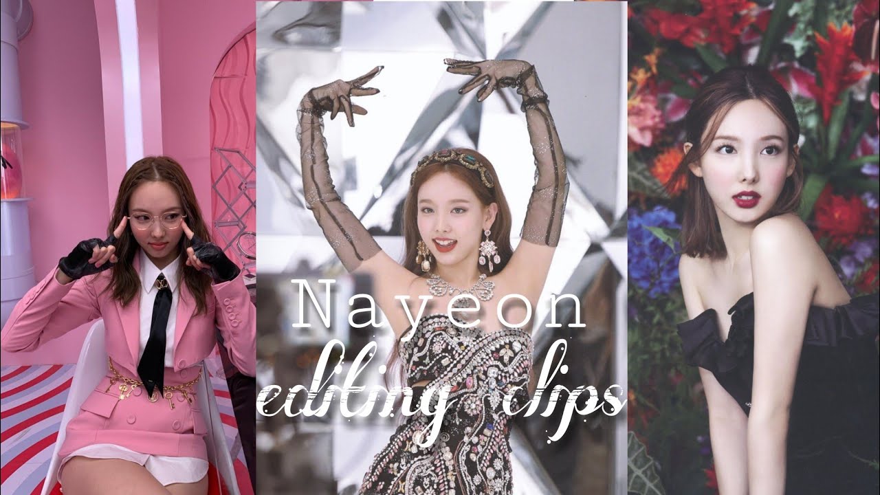 Nayeon editing clips - YouTube