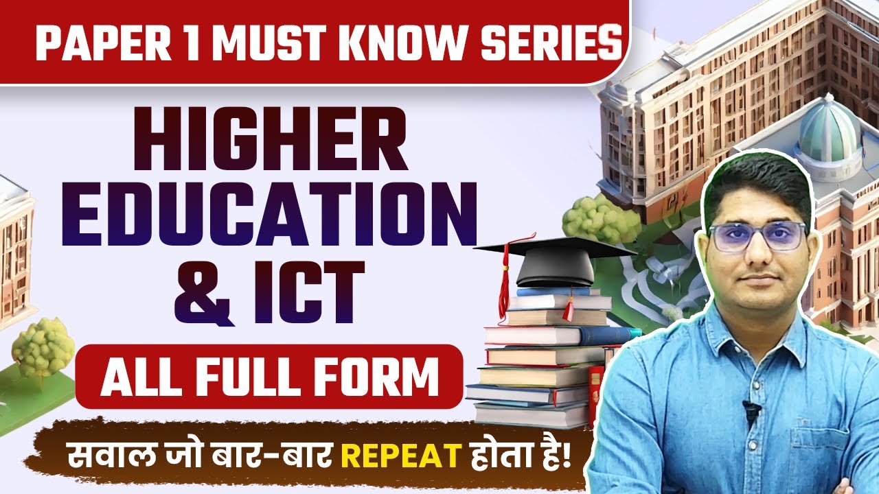 Higher Education & ICT All Full Forms || UGC NET Must Know Series by ...