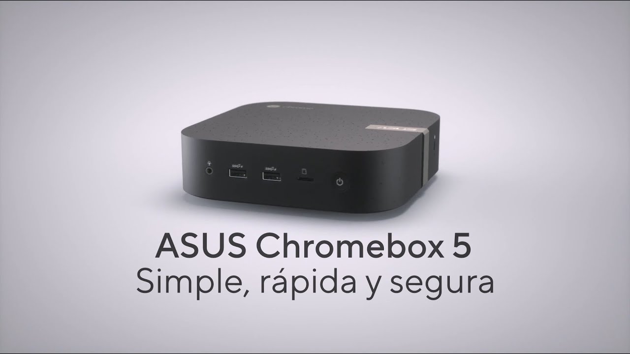 Nueva Mini PC ASUS Chromebox 5 - Simple, rápida y segura - YouTube