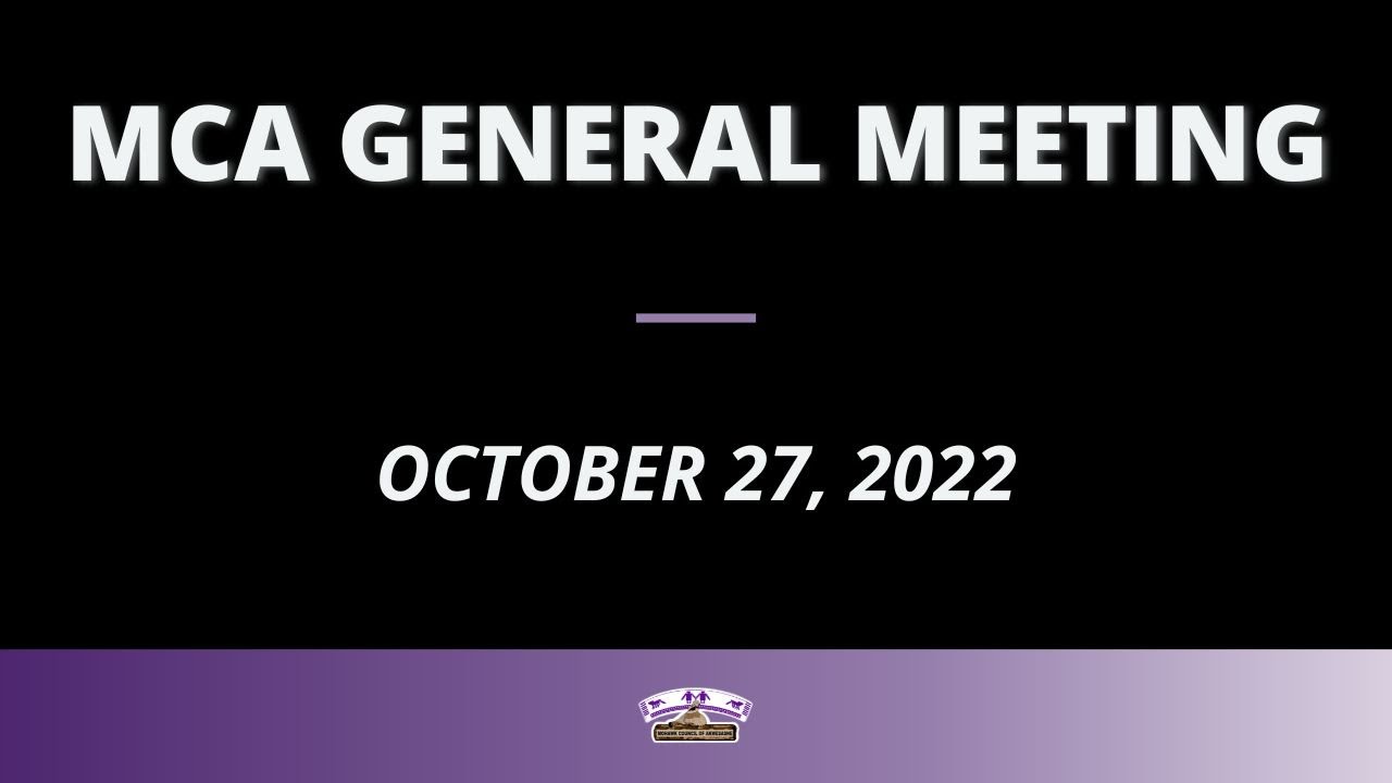 MCA General Meeting — October 27, 2022 - YouTube