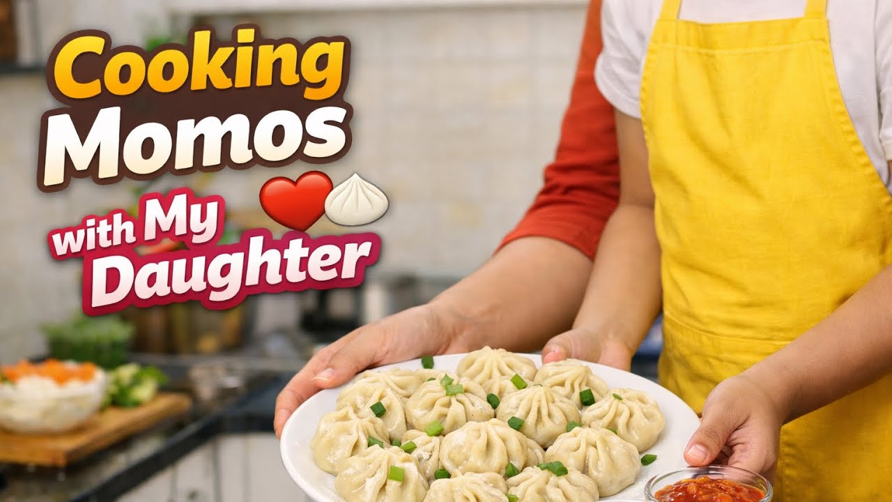 Cooking Momos at Home with My Daughter | Cute & Fun Family Vlog - YouTube
