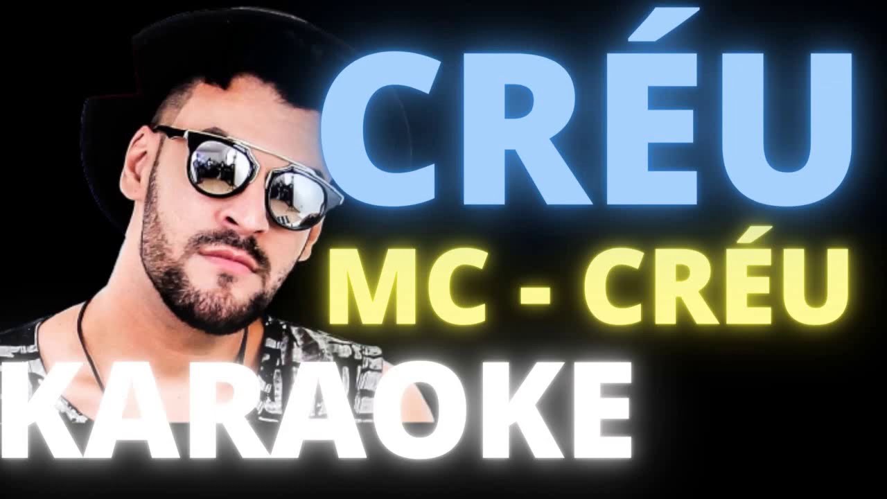 CRÉU MC CRÉU KARAOKE COMPLETO - YouTube