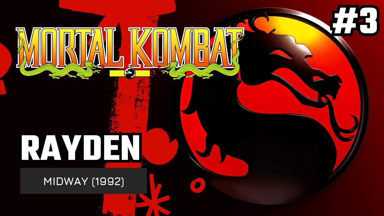 Mortal Kombat (#3 Rayden) - YouTube