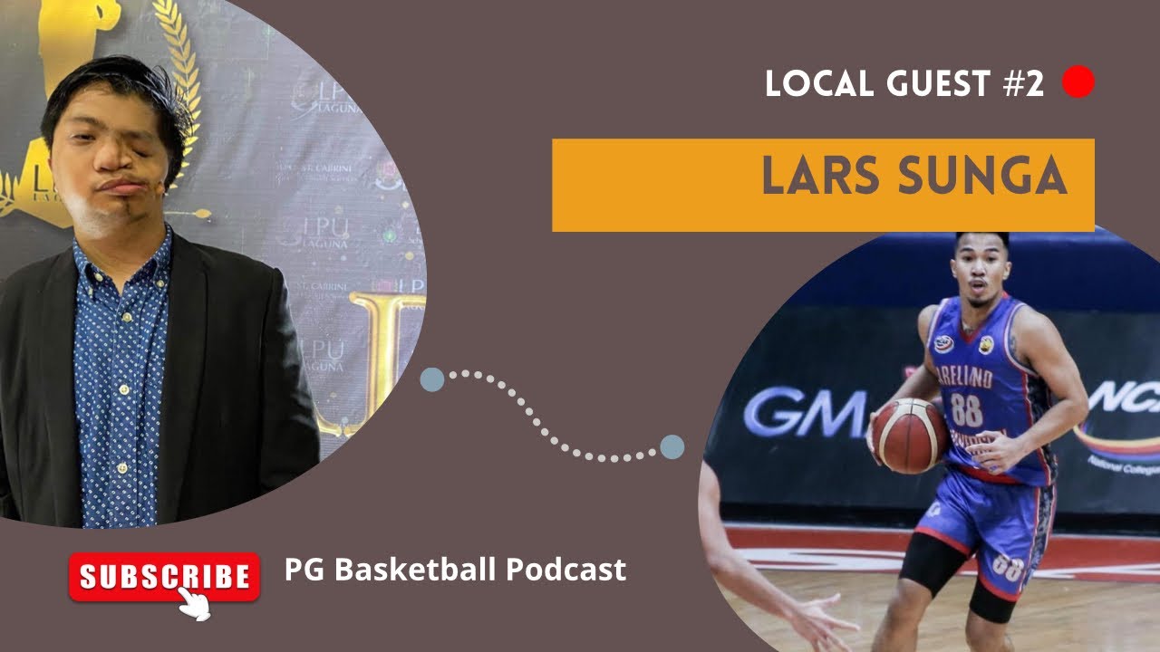 Local Guest Ep 2: Lars Sunga | PG Basketball Podcast - YouTube