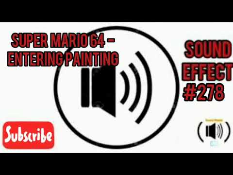 Super Mario 64 - Entering Painting Sound Effect With Download - YouTube