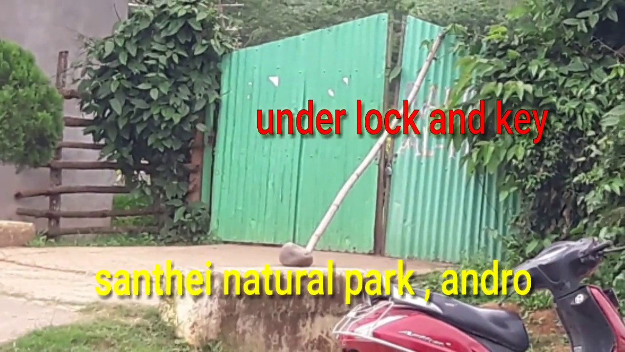 SANTHEI NATURAL PARK || A UNIQUE PLACE || Manipuri landscape ...