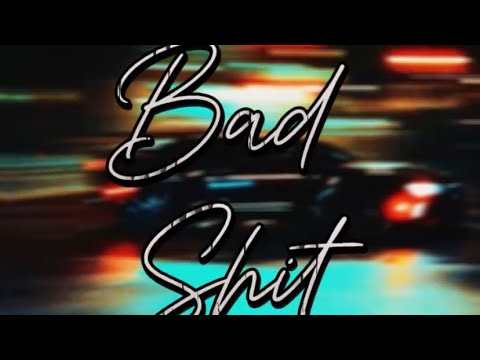 Bad Sh*t (ft.Gi Kei) (prod.noizy) - YouTube