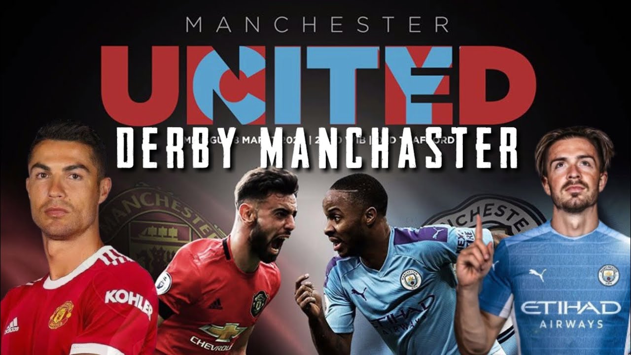 Manchaster United vs Manchaster City 2021 Preview | Derby Manchester # ...