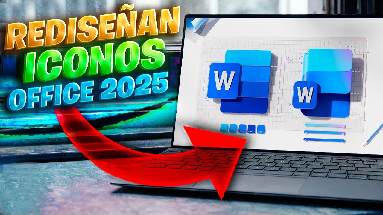 Microsoft REDISEÑA ICONOS de OFFICE 2025 / Nuevo CAMBIO DISPONIBLE ...