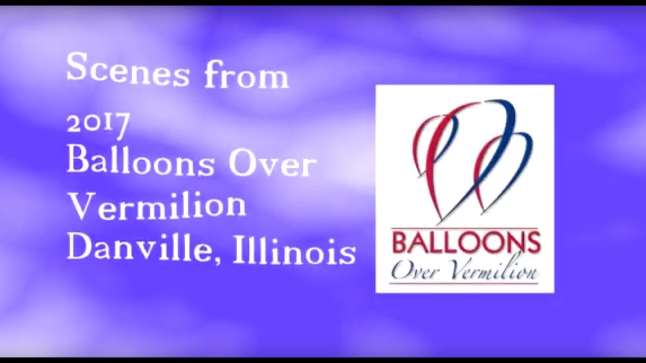 2017 Balloons Over Vermilion - YouTube