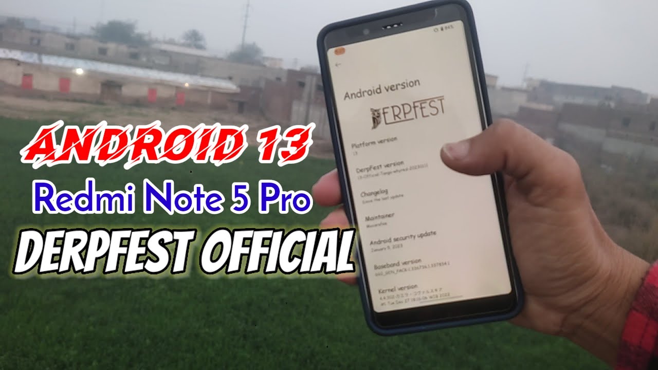 Derpfest Official Android 13 Custom Rom For Redmi Note 5 Pro - YouTube