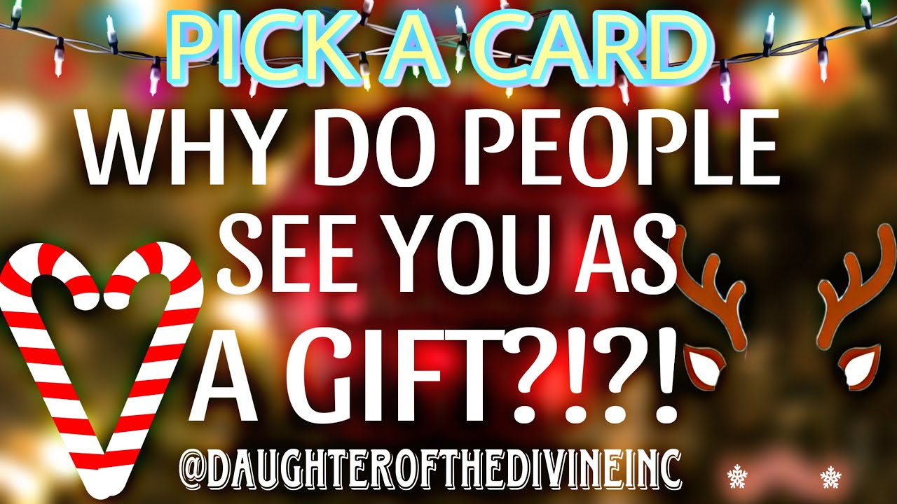 WHY ARE YOU A GIFT?? 🎁 💝🔮Pick A Card🔮 #tarot #tarotreading #pickacard ...