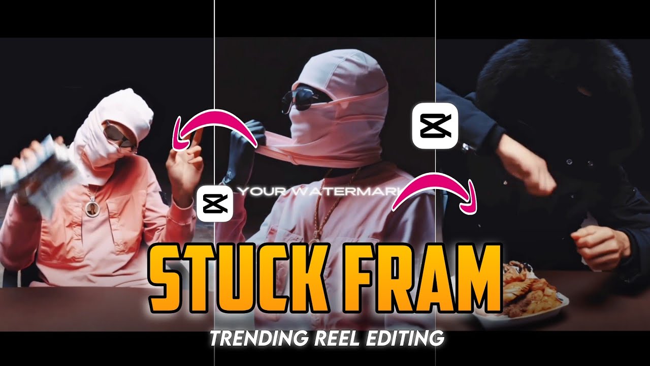 TRENDING STUCK FRAME reels editing | Capcut video editing | Stuck Frame ...