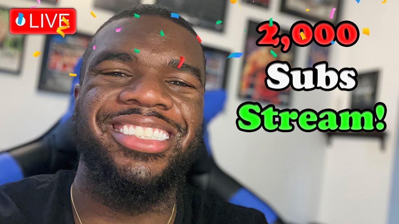 2,000 Subscribers STREAM! - YouTube