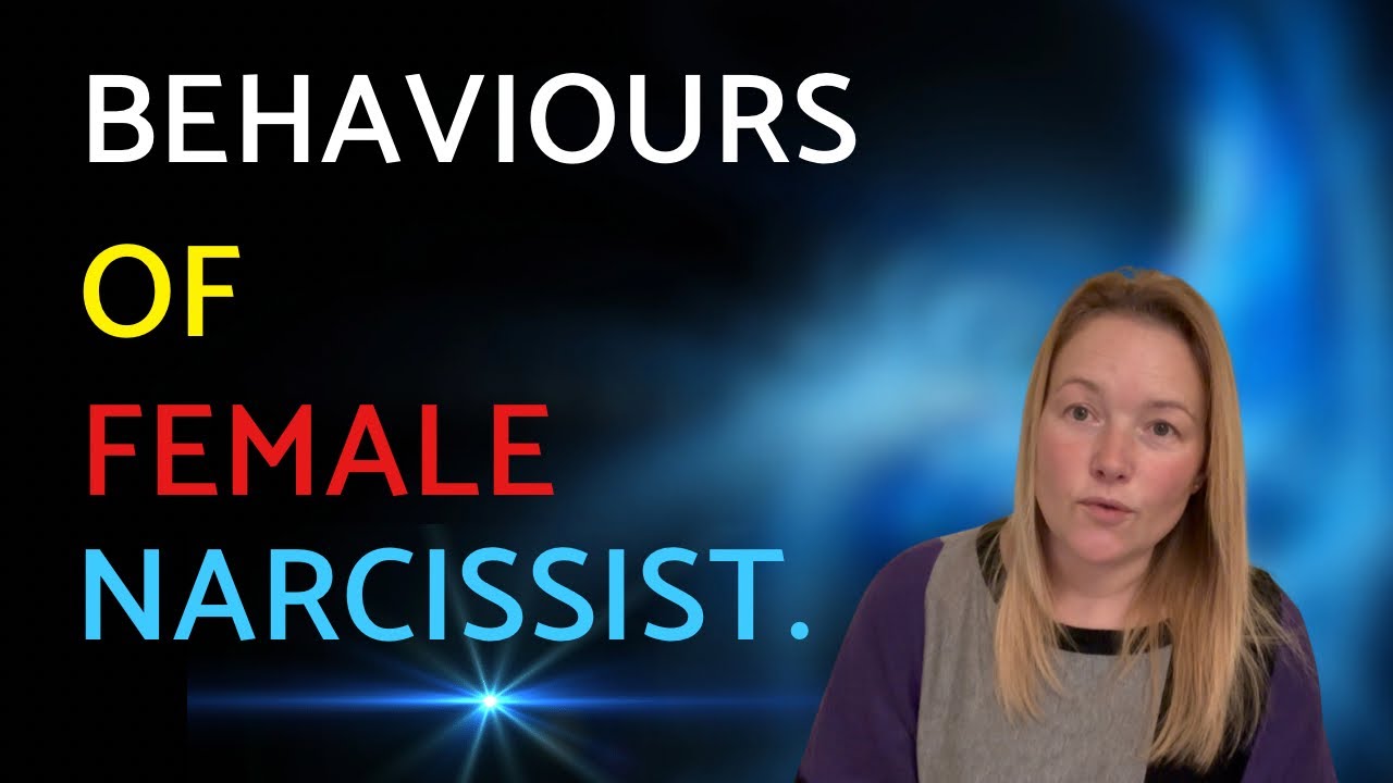 Signs and Behaviours Of A Female Narcissist: Understanding Narcissism ...