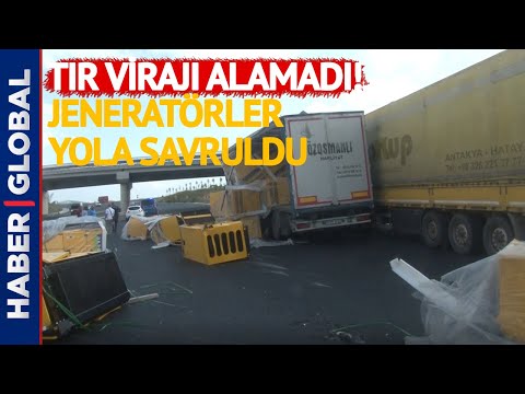 Tır Virajı Alamadı! Jeneratörler Yola Savruldu