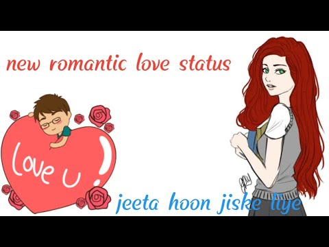 Jeeta hoon jiske liye jiske ke liye Marta hoon (dilwale )love status