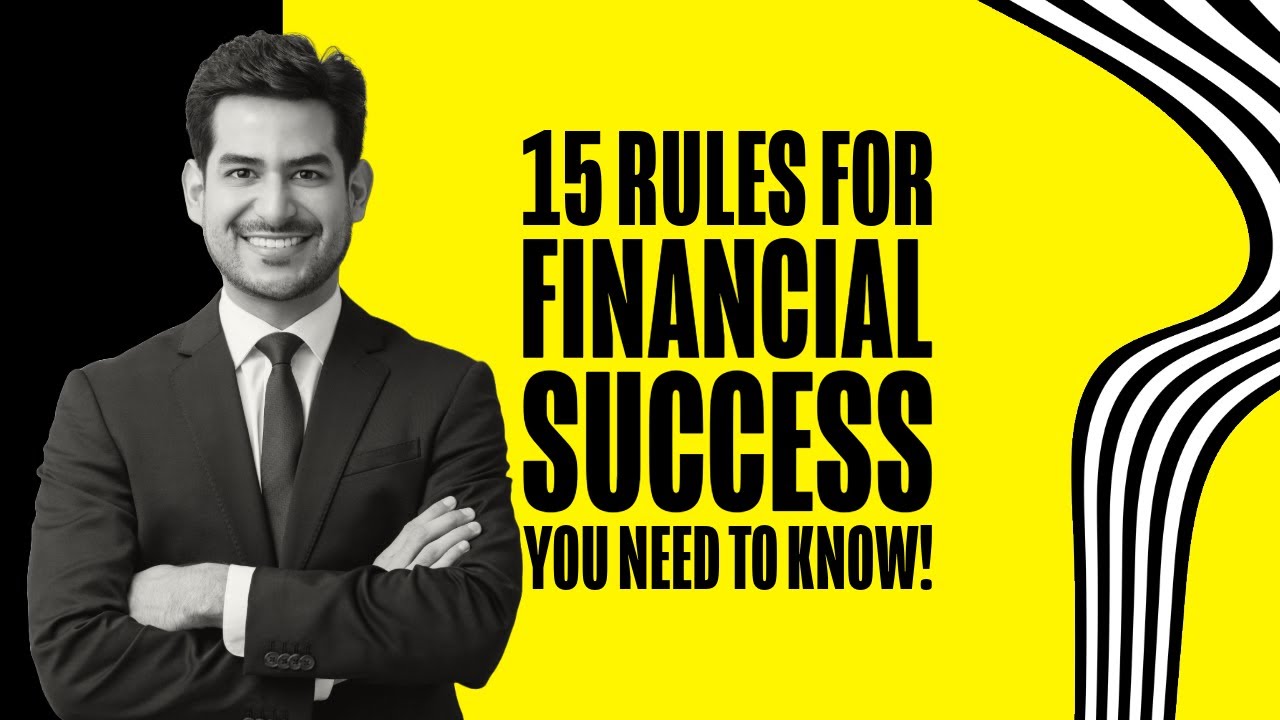 15 Rules for Financial Success You Need to Know! - YouTube